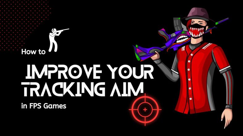How to Improve Your Tracking Aim in FPS Games - Guide - GPCD