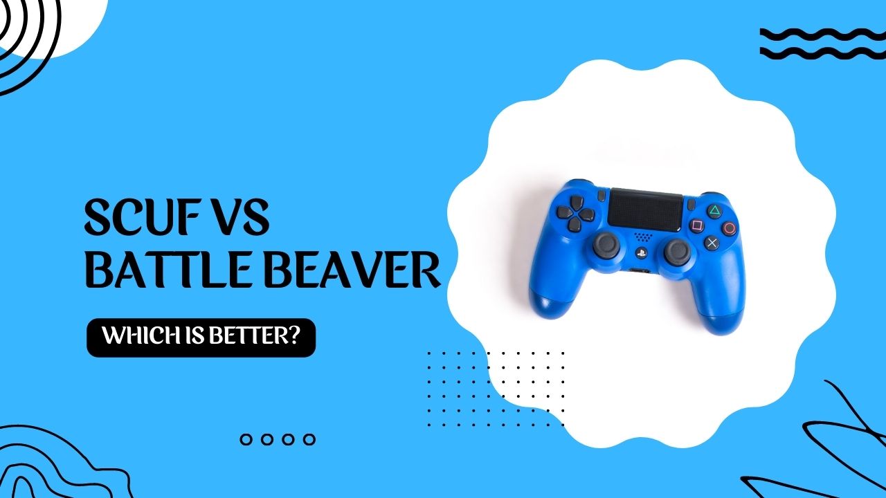 SCUF VS BATTLE BEAVER - Which is Better? - GPCD